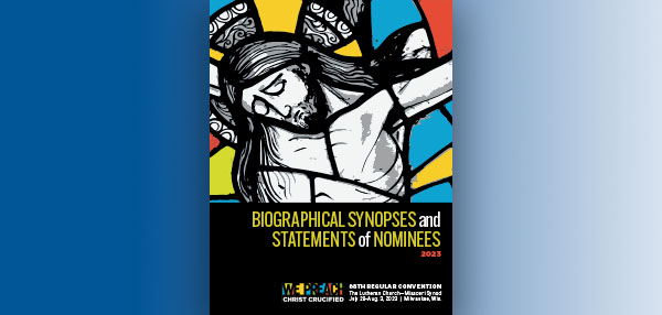 LCMS National Convention - The Lutheran Church—Missouri Synod