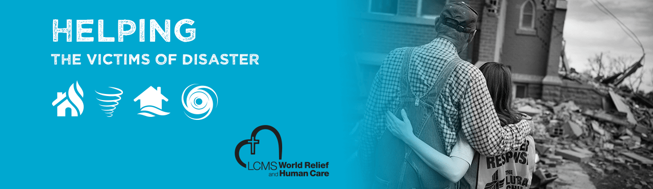 A Gift for the LCMS Disaster Relief Fund - The Lutheran Church—Missouri ...